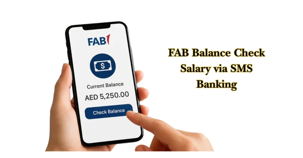 FAB Balance Check 2026: Step-by-Step Guide for UAE Residents