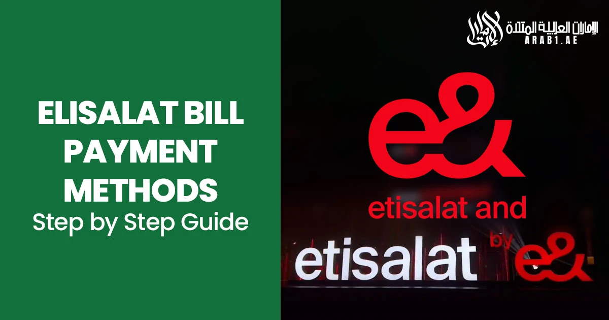 Etisalat Bill Payment Methods: Step-by-Step Guide | Updated 2026